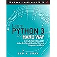 Learn Python 3 the Hard Way: A Very Simple Introduction to the Terrifyingly Beautiful World of ...