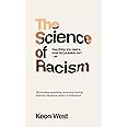 The Science of Racism: Everything you need to know but probably don't ...