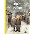 Sibiro Haiku: Eine Graphic Novel aus Litauen : Vilė, Jurga, Itagaki ...