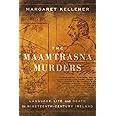 The Maamtrasna Murders: Language, Life and Death in Nineteenth-Century ...