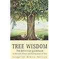 Tree Wisdom: The definitive... by Memory Paterson, Jacqueline