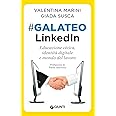 Galateo LinkedIn : Marini, Valentina, Susca, Giada: Amazon.it: Libri