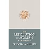Resolution for Women by Priscilla Shirer