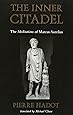 The Inner Citadel: The Meditations of Marcus Aurelius: Amazon.co.uk ...