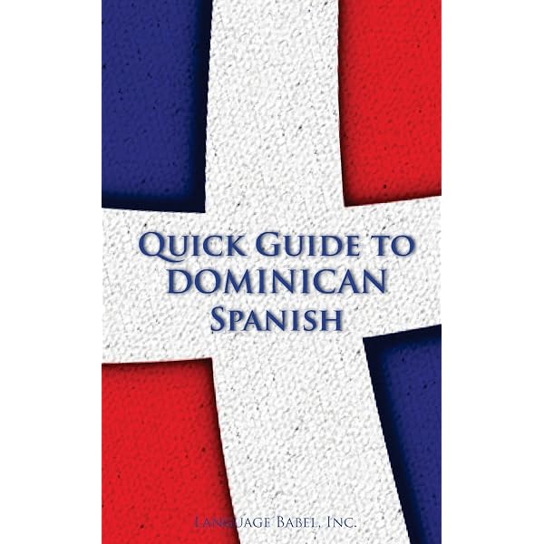Dominican Spanish Phrases