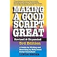 Making a Good Script Great: A Guide for Writing & Rewriting by ...