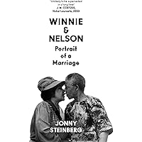 Winnie & Nelson: Portrait of a Marriage: Amazon.co.uk: Steinberg, Jonny: 9780008353797: Books
