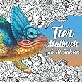 Tiermalbuch ab 10 Jahren: Ausmalbuch mit 50 wunderschönen Tier Mandalas ...