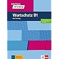 Deutsch intensiv Wortschatz B1: Das Training. Buch + online : Schnack, Arwen: Amazon.de: Bücher