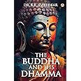 Buy The Buddha And His Dhamma | Dr. Bhimrao Ambedkar Book Book Online at Low Prices in India ...