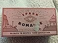 Spark Romance: 50 Ways to Deepen Your Connection : Chronicle Books ...