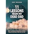 11 Lessons from My Dead Dad : Walkom, Rory: Amazon.in: Books