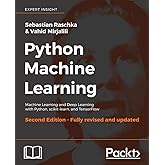 Python Machine Learning: Machine Learning and Deep Learning with Python ...
