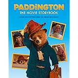 Paddington 2: The Movie Storybook: Movie Tie-in: Movie tie-in. Bilderbuch : Amazon.de: Bücher
