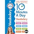 10 Minutes A Day Vocabulary, Ages 7-11 (Key Stage 2): Supports the ...