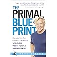 The Primal Blueprint: Reprogramme your genes for effortless weight loss ...