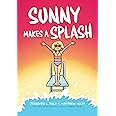 Sunny Makes a Splash: A Graphic Novel (Sunny #4): Representing the ...