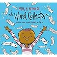 The Word Collector: Amazon.co.uk: Reynolds, Peter H., Reynolds, Peter H ...