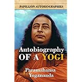 Autobiography of a Yogi (Complete Edition) eBook : Yogananda, Paramahansa: Amazon.in: Kindle Store