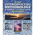 Introducing Meteorology: A Guide to Weather (Introducing Earth and ...
