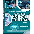 Fundamentals of Information Technology Volume 1 Class IX : Vaishali ...