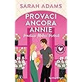 Provaci ancora, Annie. Practice makes perfect : Adams, Sarah, The ...