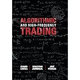 Buy High-Frequency Trading: A Practical Guide to Algorithmic Strategies ...