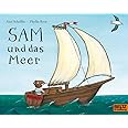 Sam und das Meer: Bilderbuch (MINIMAX) : Scheffler, Axel, Root, Phyllis ...