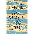 The Place of Tides: Amazon.co.uk: Rebanks, James: 9780241426937: Books