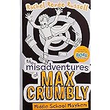 Buy The Misadventures of Max Crumbly 2: Middle School Mayhem Book ...