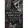 Buy Haunting Adeline Book Online at Low Prices in India | Haunting ...