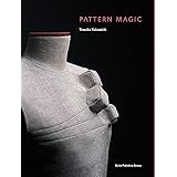 Pattern Magic: Stretch Fabrics : Nakamichi, Tomoko, Miyazaki, Yukiko ...