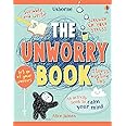 The Unworry Book : Alice James, Stephen Moncrieff, Stephen Moncrieff ...