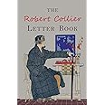 The Robert Collier Letter Book: Fifth Edition: Amazon.co.uk: Collier ...