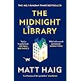 The Midnight Library: The No.1 Sunday Times bestseller and worldwide ...