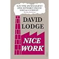 Nice Work: Amazon.co.uk: Lodge, David: 9780099554189: Books