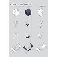 Conditional Design: An introduction to elemental architecture: Amazon.co.uk: di Mari, Anthony ...
