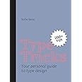 Type Tricks: Your Personal Guide to Type Design : Beier, Sofie: Amazon ...