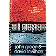 Will Grayson, Will Grayson : Green, John, Levithan, David: Amazon.de ...