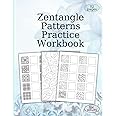 Zentangle Patterns for Practice, Mindful Drawing and Tracing Workbook, Zentangle Guide ...