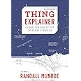 Thing Explainer: Complicated Stuff in Simple Words : Munroe, Randall ...