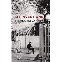 Inventions, Researches and Writings of Nikola Tesla (Barnes & Noble ...