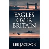 After Dunkirk (The After Dunkirk Series Book 1) eBook : Jackson, Lee ...