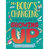 Boy's Body Book: Everything You Need to Know for Growing Up You ...