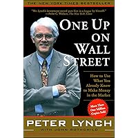 One Up on Wall Street: How To Use What You Already Know To Make Money ...