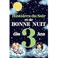 Histoires de Bonne Nuit pour Enfants 3 Ans : Contes courts avec animaux ...