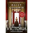 Victoria: Amazon.co.uk: Goodwin, Daisy: 9780755396115: Books
