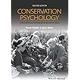 Conservation Psychology: Understanding and Promoting Human Care for ...