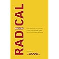 Radical Simplicity: How simplicity transformed a loss-making mega brand ...