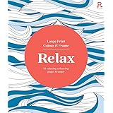 Large Print Colour & Frame - Calm (Colouring Book for Adults): 31 ...